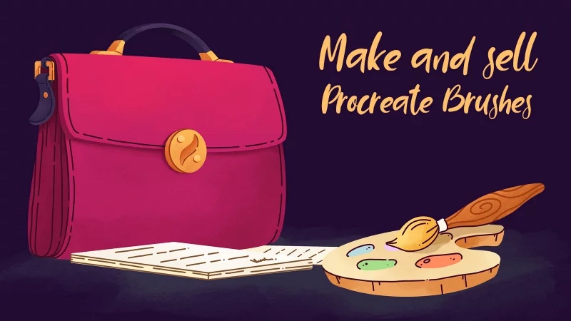 Make And Sell Your Own Brushes For Procreate | Artist School